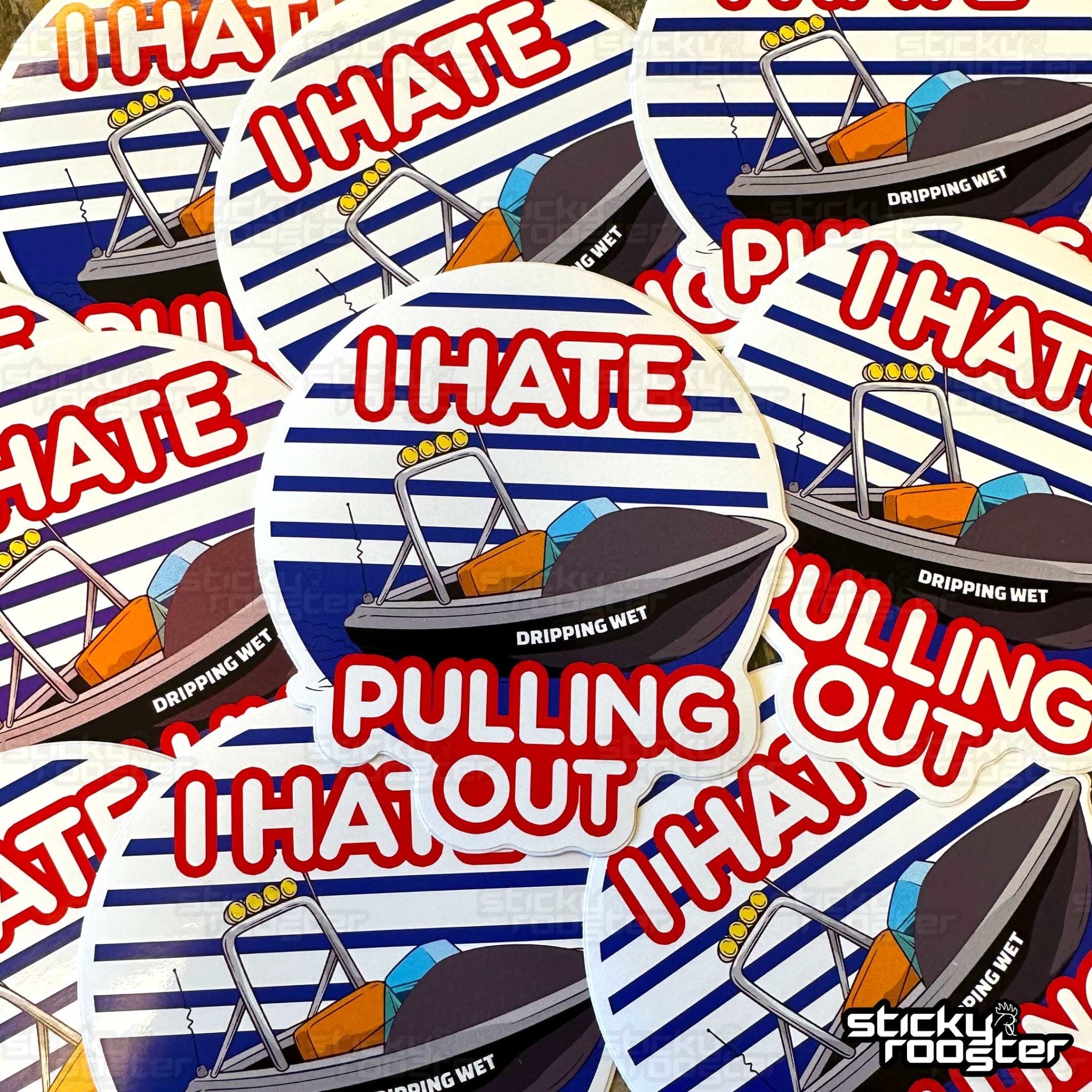 I Hate Pulling Out Speed Boat sticker | StickyRooster