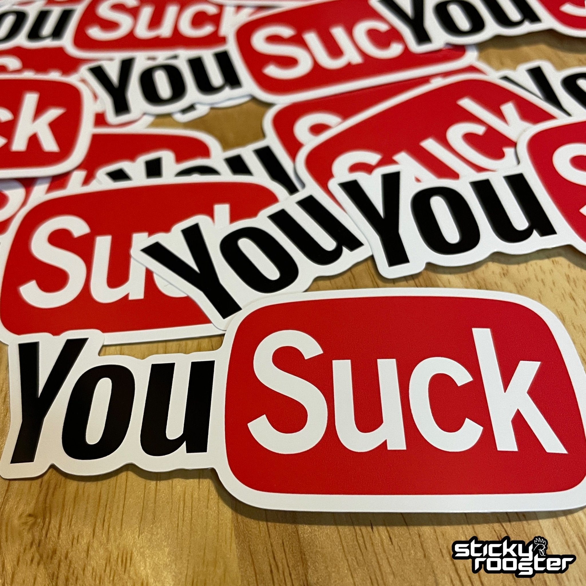 YouSuck sticker | StickyRooster